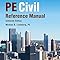 PPI PE Civil Reference Manual, 16th Edition, A Comprehensive Civil ...