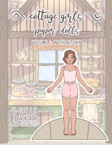 Amazon.com: Cottage Girls Paper Dolls: In the Kitchen: 3 Dolls, 1 ...