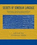 Sumerian Lexicon: A Dictionary Guide to the Ancient Sumerian Language: John A. Halloran ...