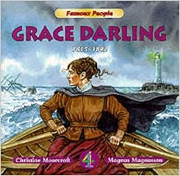 Grace Darling (Famous people story books): Amazon.co.uk: Christine ...