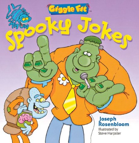 Giggle Fit®: Spooky Jokes: Rosenbloom, Joseph, Harpster, Steve ...