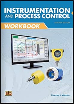 Instrumentation and Process Control Workbook Seventh Edition: Amazon.co ...