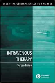 Intravenous Therapy: 9780632064519: Medicine & Health Science Books ...