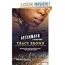 Amazon.com: Aftermath: A Snapped Novel (9780312555221): Tracy Brown: Books