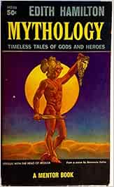 Mythology: Hamilton, Edith: Books - Amazon.ca