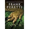The Oath: Peretti, Frank: Amazon.com: Books