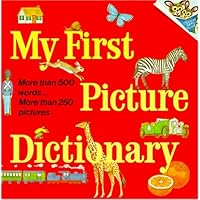 My First Picture Dictionary (Pictureback(R)): Scarry, Huck ...