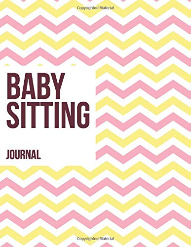 Amazon.com: Baby-Sitting Journal: Babysitter Planner Notebook and Child ...