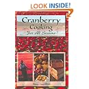 Cranberry Cooking for All Seasons: Nancy Cappelloni: 9780932027719 ...