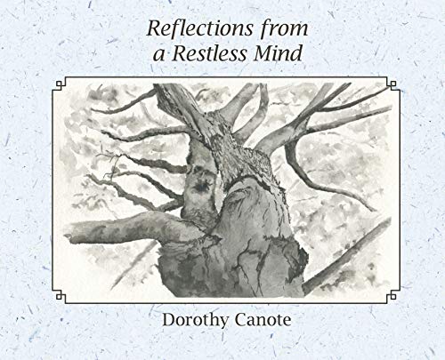 Amazon.com: Reflections from a Restless Mind: 9781951960070: Canote ...