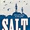 Amazon.com: Salt: A Story of Friendship in a Time of War: 9781250062895 ...