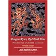 Dragon Rises, Red Bird Flies: Psychology & Chinese Medicine (Revised ...