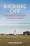 Eat Sweat Play: How Sport Can Change Our Lives: Amazon.co.uk: Anna ...