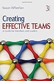 Creating Effective Teams: A Guide for Members and Leaders: Susan A ...