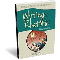 Writing & Rhetoric Book 2: Narrative I - Student Edition - A one ...
