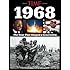 Amazon.com: 1968: The Year That Rocked the World (9780345455826): Mark ...