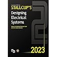 2023 Stallcup's® Designing Electrical Systems Volume 2: James Gray ...