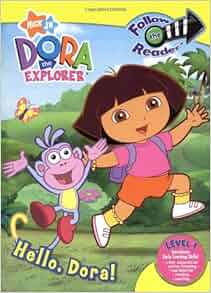 Amazon.com: Hello, Dora!: Follow the Reader Level 1 (Dora the Explorer ...
