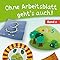 Ohne Arbeitsblatt geht’s auch – Band 2: Mehr praktische Alternativen ...