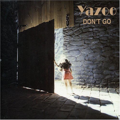 Don't Go - Yazoo: Amazon.de: Musik-CDs & Vinyl