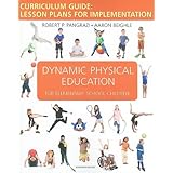 Amazon.com: Dynamic Physical Education Curriculum Guide: Lesson Plans ...