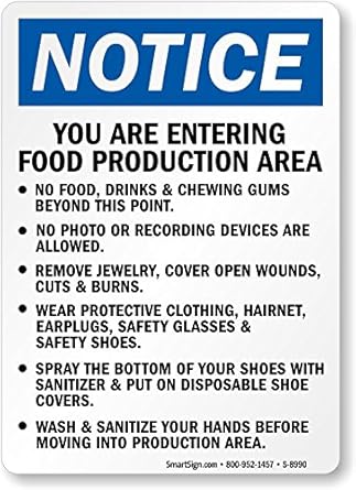 Notice - You Are Entering Food Production Area - No Food, Drinks ...