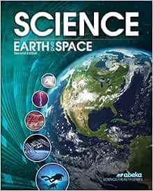 Science: Earth and Space - Abeka 8th Grade 8 Science Student Text Book ...