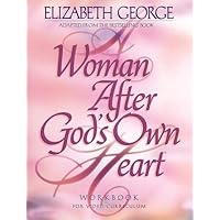 A Woman After God's Own Heart Bible: George, Elizabeth: 9780825444906 ...