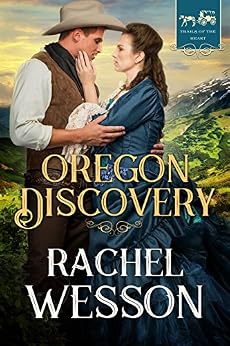 Oregon Discovery (Trails of the Heart Book 4) - Kindle edition by ...