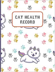 Cat Health Record: Cat Vaccination Record Book | Cat's Health Log Book ...