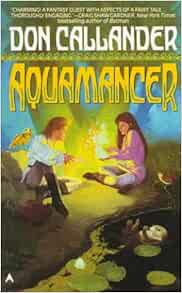 Amazon.com: Aquamancer (9780441028160): Callander, Don: Books