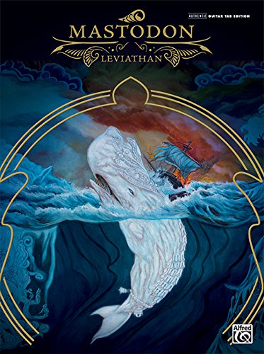 Amazon.com: Mastodon -- Leviathan: Authentic Guitar TAB: 0038081282855 ...