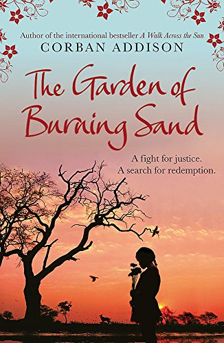 The Garden of Burning Sand: Addison, Corban: 8601410664350: Amazon.com ...
