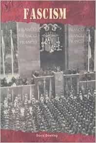 Fascism (Political & Economic Systems): Author: 9780431124339: Amazon ...