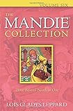 The Mandie Collection, Volume 1: Mandie and the Secret Tunnel/Mandie ...