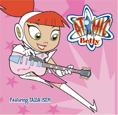 Atomic Betty TV Soundtrack - Atomic Betty: Amazon.de: Musik