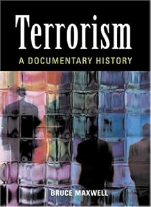 Terrorism: A Documentary History book