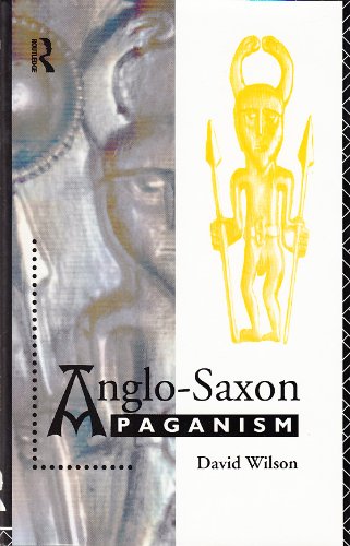 Amazon.com: Anglo-Saxon Paganism: 9780415018975: Wilson, David: Books