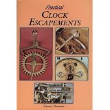 Common clock escapements: A description of common escapements and ...