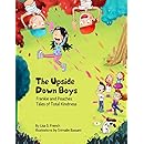 The Upside-Down Boys (Frankie and Peaches: Tales of Total Kindness Book ...