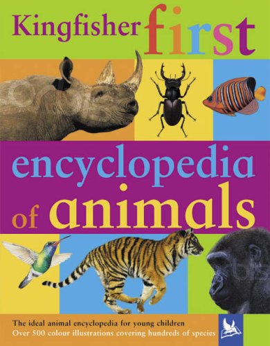First Encyclopedia of Animals: book: 9780753411919: Amazon.com: Books