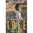 The Beautiful Tree: A Personal Journey Into How the World's Poorest ...