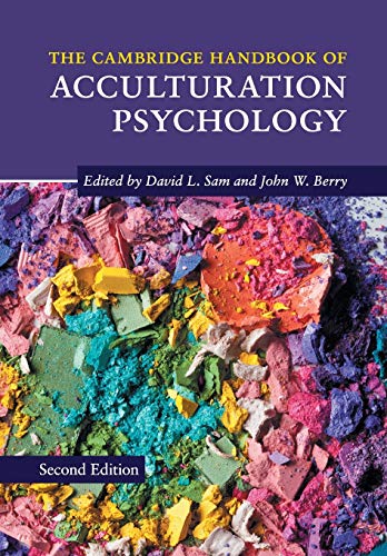 The Cambridge Handbook of Acculturation Psychology: Sam, David L ...
