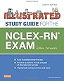 Illustrated Study Guide for the NCLEX-RN® Exam, 8e: 9780323082327: Medicine & Health Science ...