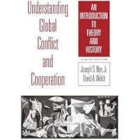 Understanding Global Conflict and Cooperation: An Introduction to ...