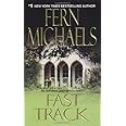 Fast Track (The Sisterhood: Rules of the Game, Book 3): Michaels, Fern ...