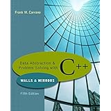 Amazon.com: Data Abstraction & Problem Solving with C++: Walls and ...