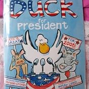 Duck for President (A Click Clack Book): Doreen Cronin, Betsy Lewin ...