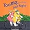 Amazon.com: Too Big, Too Small, Just Right: 9780152021573: Minters ...