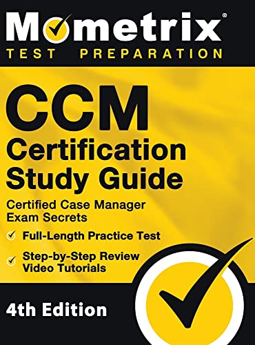 CCM Certification Study Guide - Certified Case Manager Exam Secrets ...